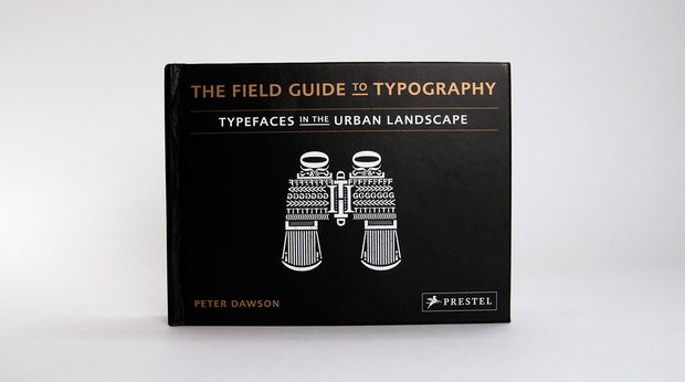 The Field Guide to Typography - COOL HUNTING®
